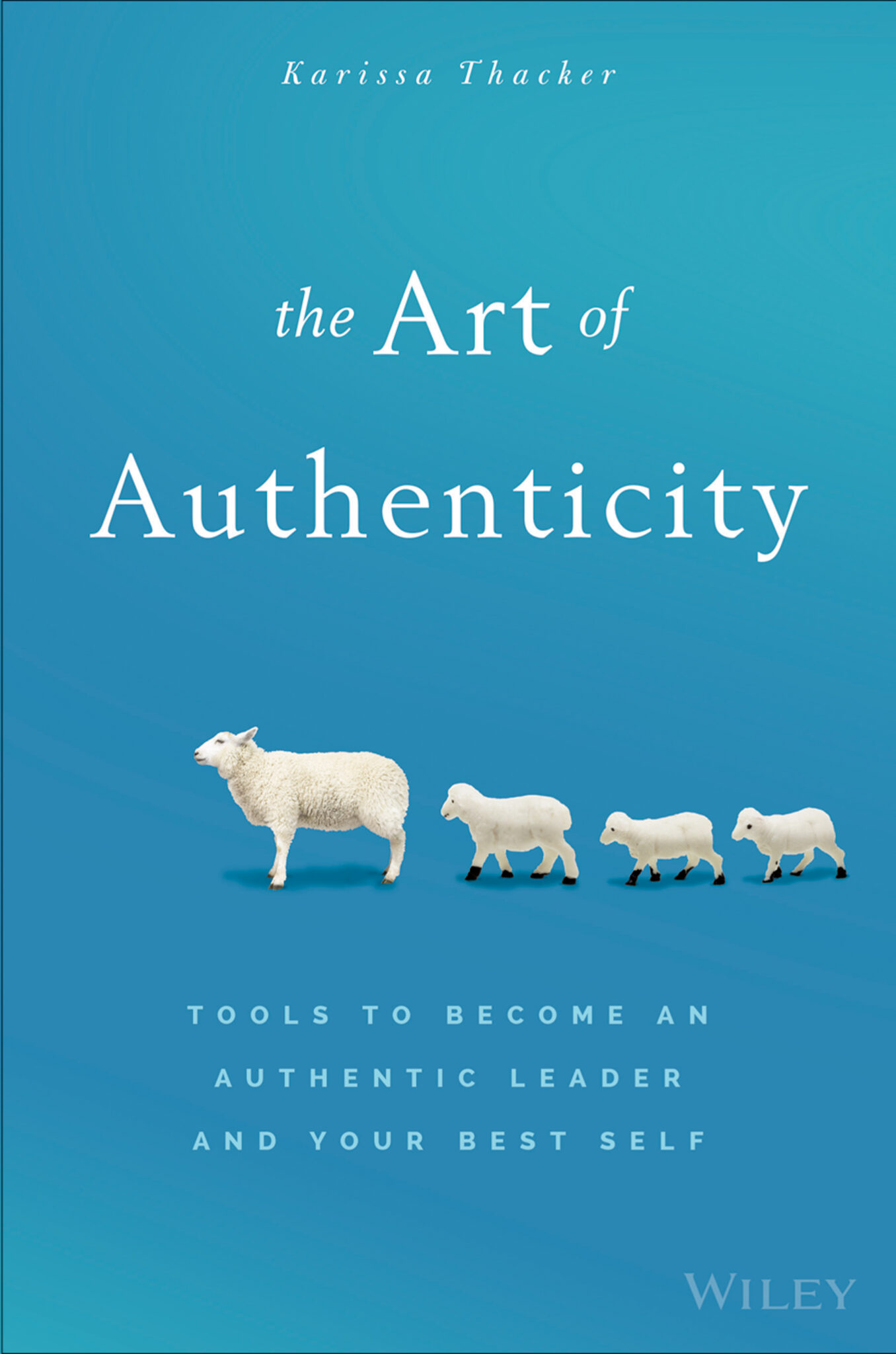 Tools to Become an Authentic Leader
