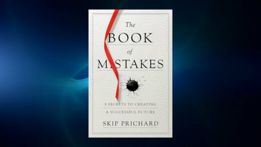The Book of Mistakes | Skip Prichard | Leadership Insights