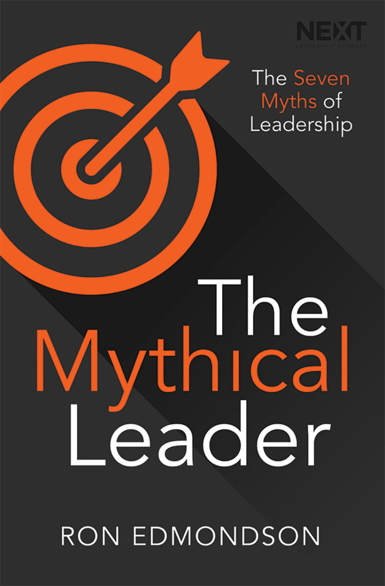 The Mythical Leader: 7 Myths of Leadership
