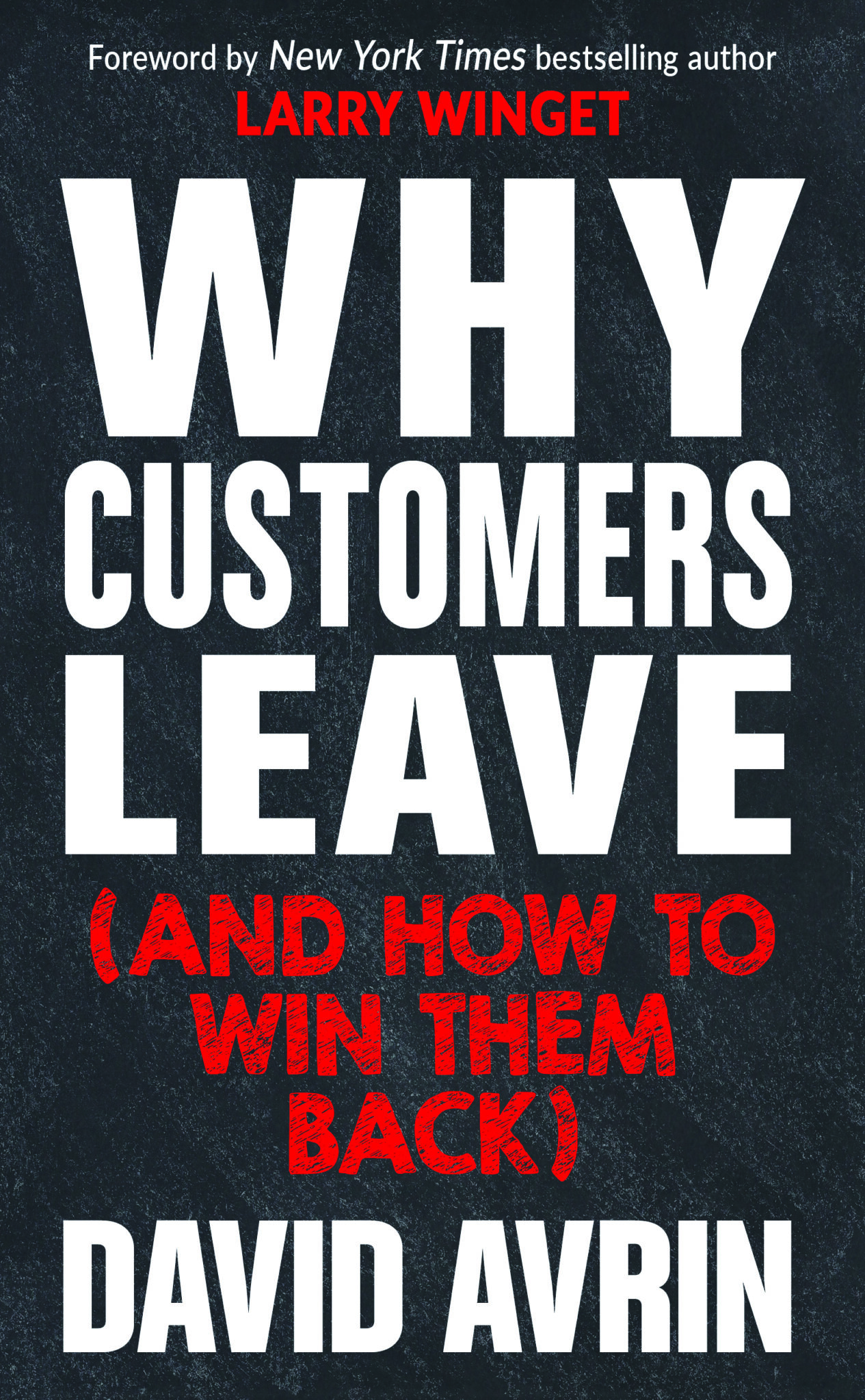 Why Customers Leave