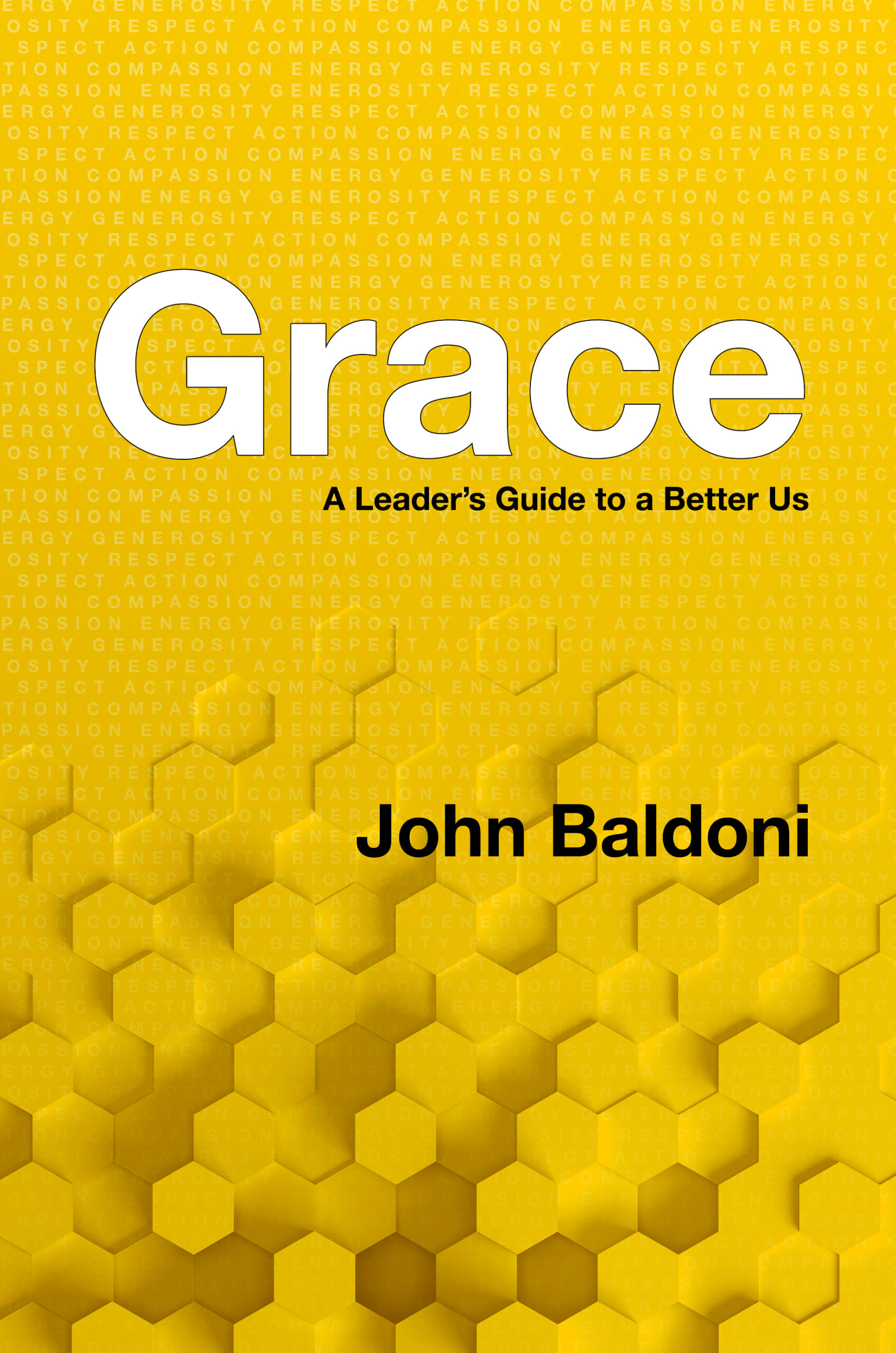 The Leadership Power of Grace