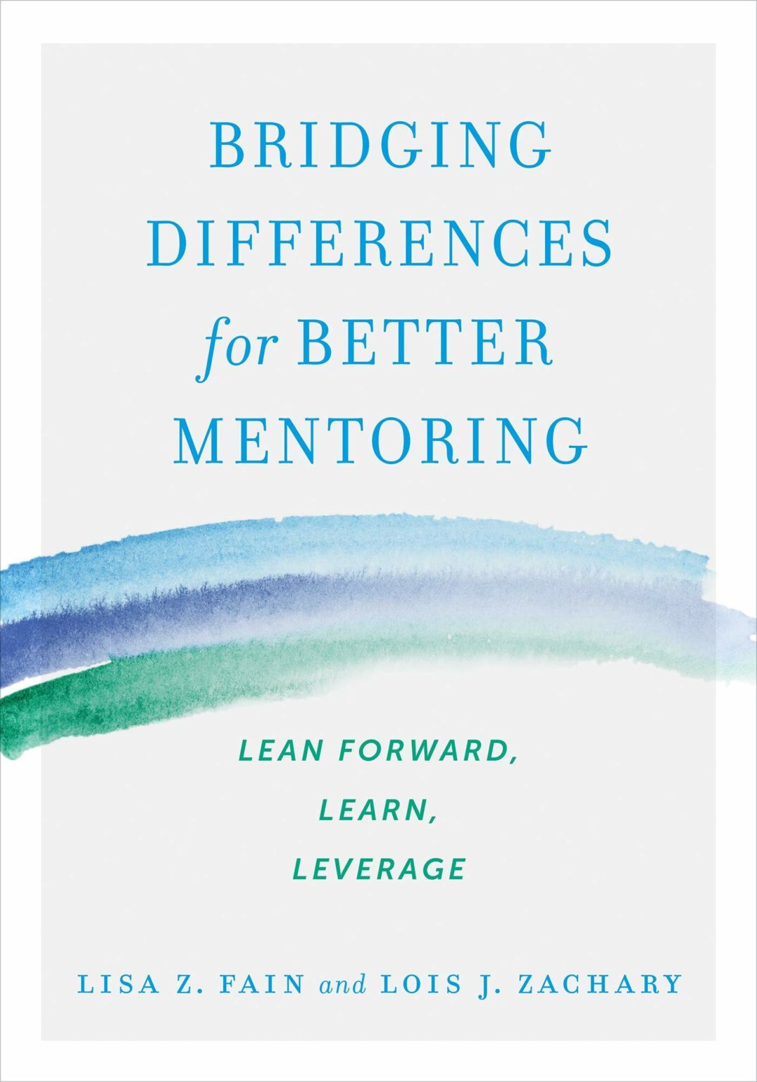 How to Bridge Differences for Better Mentoring