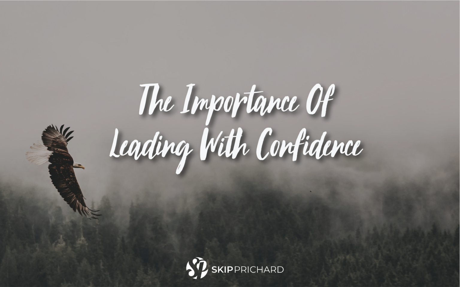 Aim Higher: The importance of leading with confidence
