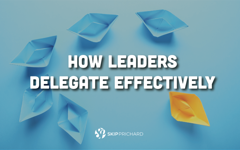 Aim Higher: How Leaders Delegate Effectively